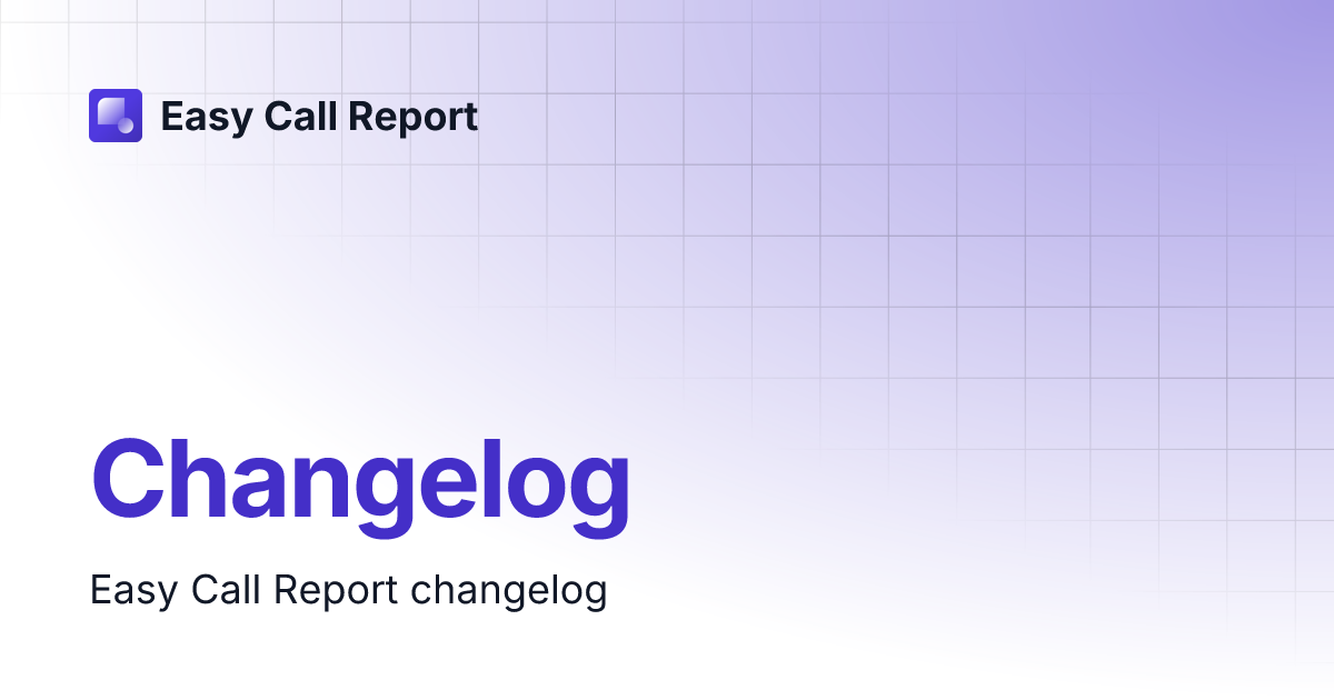 Changelog | Easy Call Report